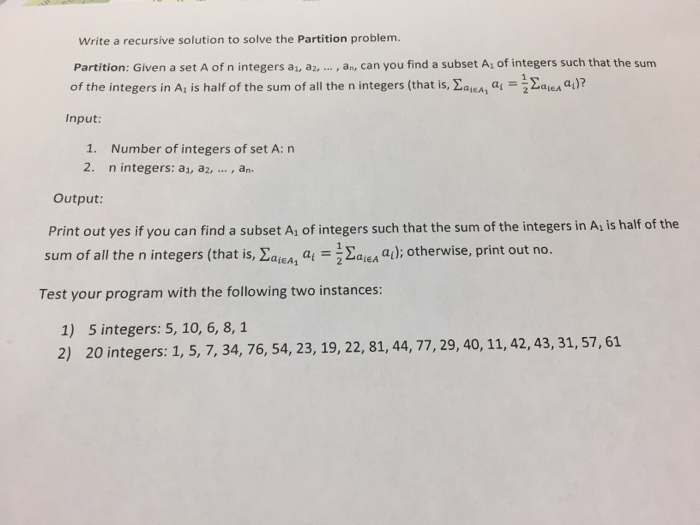 Solved Write a recursive solution to solve the Partition | Chegg.com