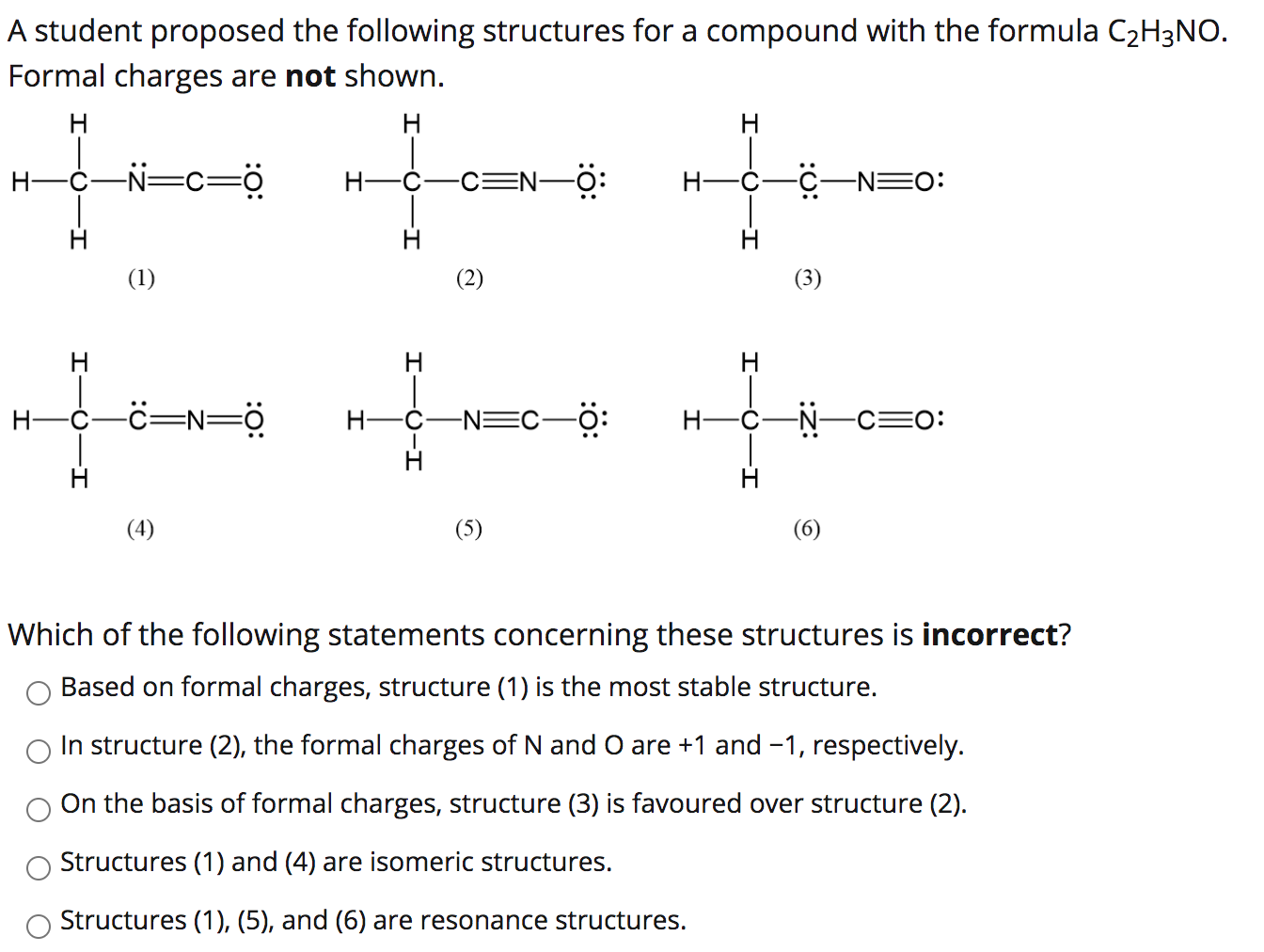 Solved A student proposed the following structures for a | Chegg.com