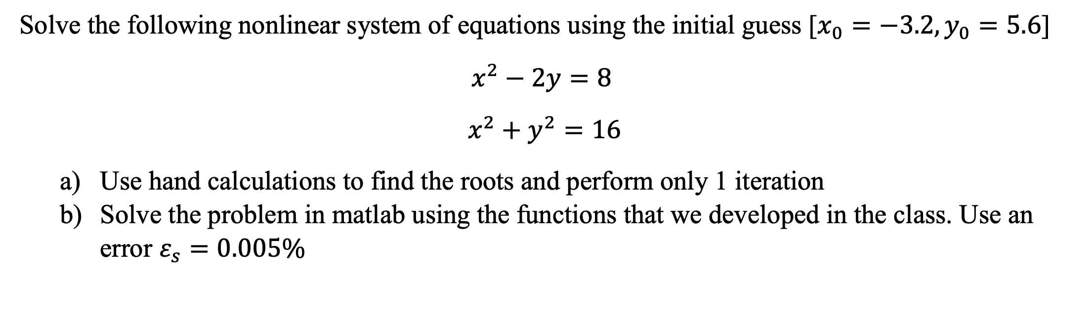 Solve the following nonlinear system of equations | Chegg.com