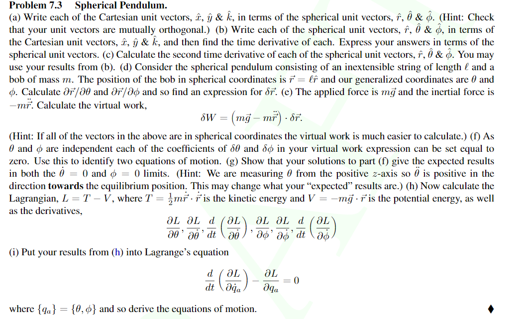 Problem 7.3 Spherical Pendulum. (a) Write each of the | Chegg.com
