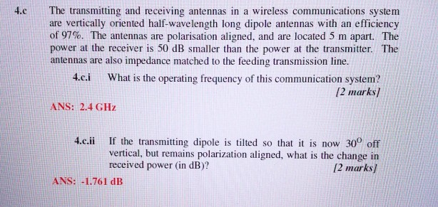 4.c The transmitting and receiving antennas in a | Chegg.com