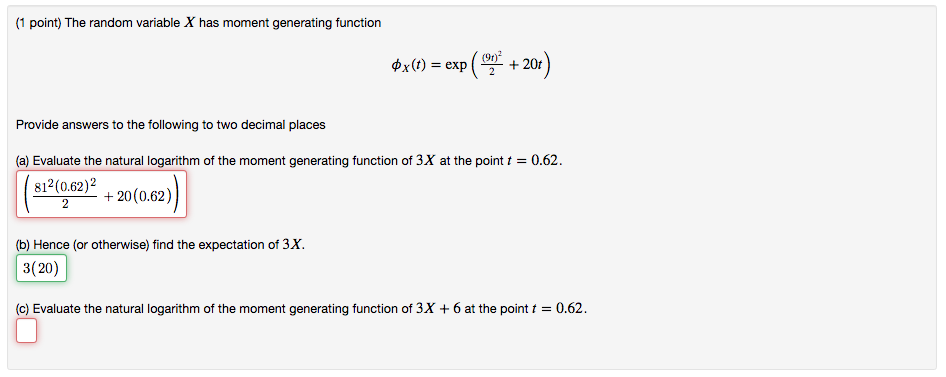 Solved (1 point) The random variable X has moment generating | Chegg.com