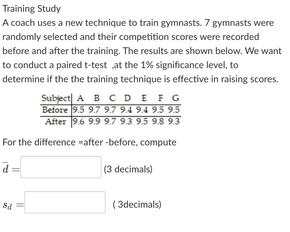 Solved Training Study A coach uses a new technique to train | Chegg.com