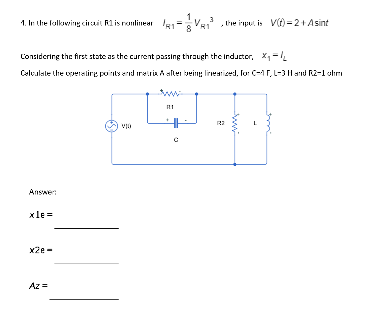 Solved 4. In the following circuit R1 is nonlinear | Chegg.com