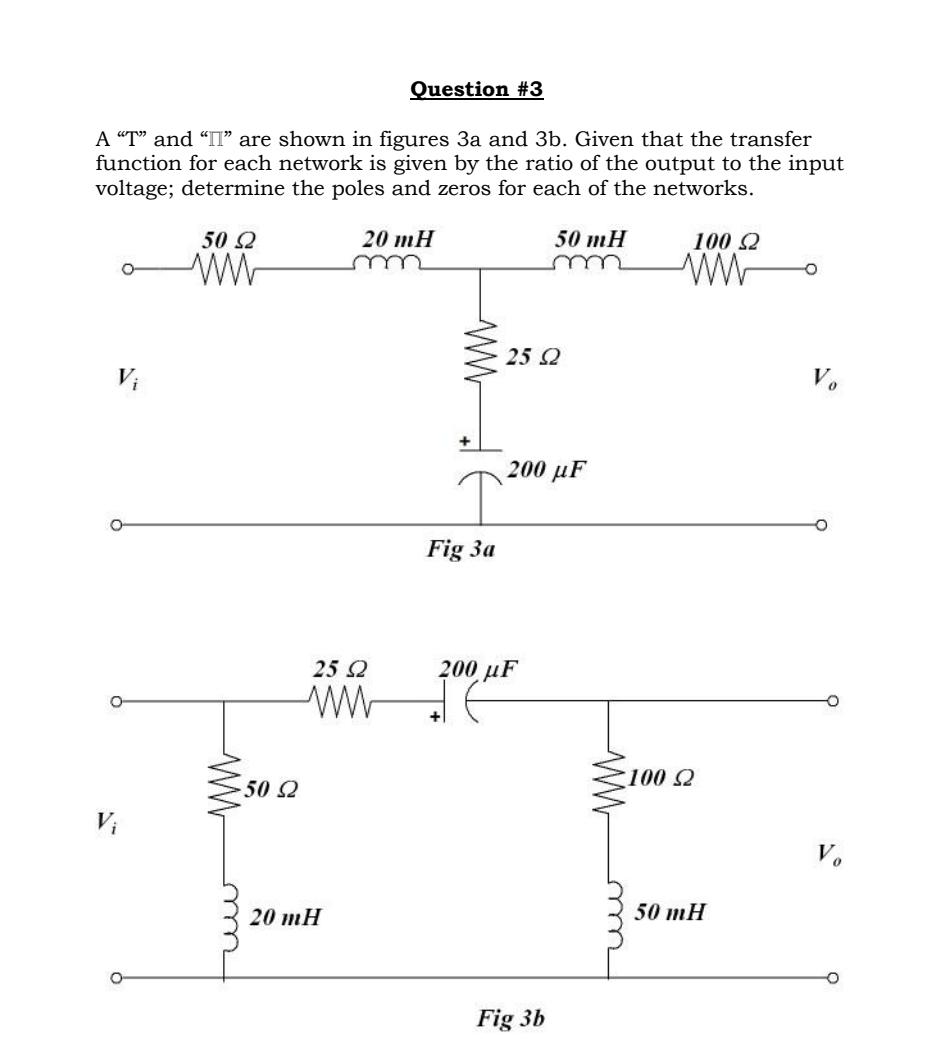 Solved A "T" and "ח" are shown in figures 3a and 3 b. Given | Chegg.com