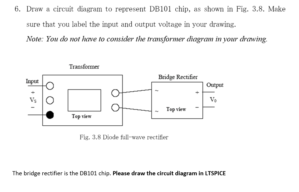 Solved 6. Draw a circuit diagram to represent DB101 chip, as | Chegg.com