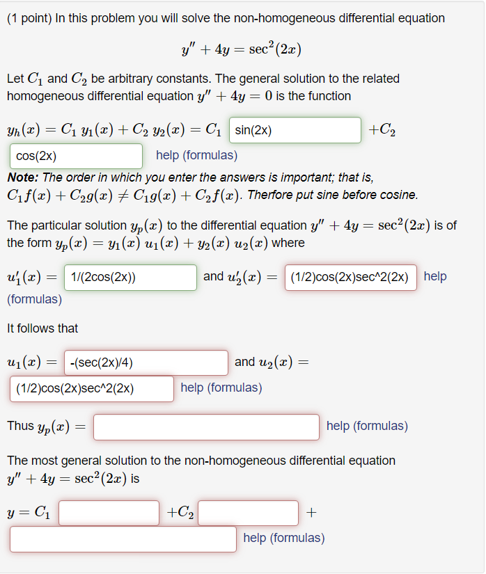 Solved In this problem you will solve the non-homogeneous | Chegg.com