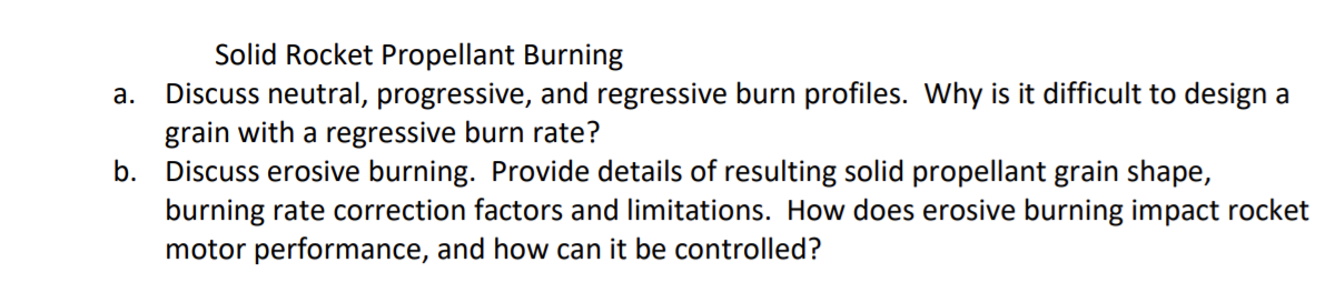 Solved a. Solid Rocket Propellant Burning Discuss neutral, | Chegg.com