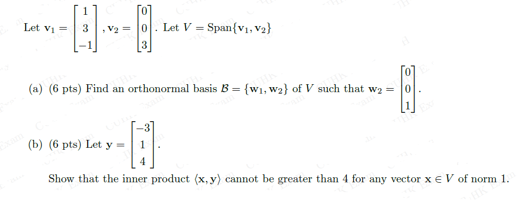 Solved 1 0 Let V1 = 3 , V2 = ooo! 0 Let V = Span{V1, V2} = | Chegg.com