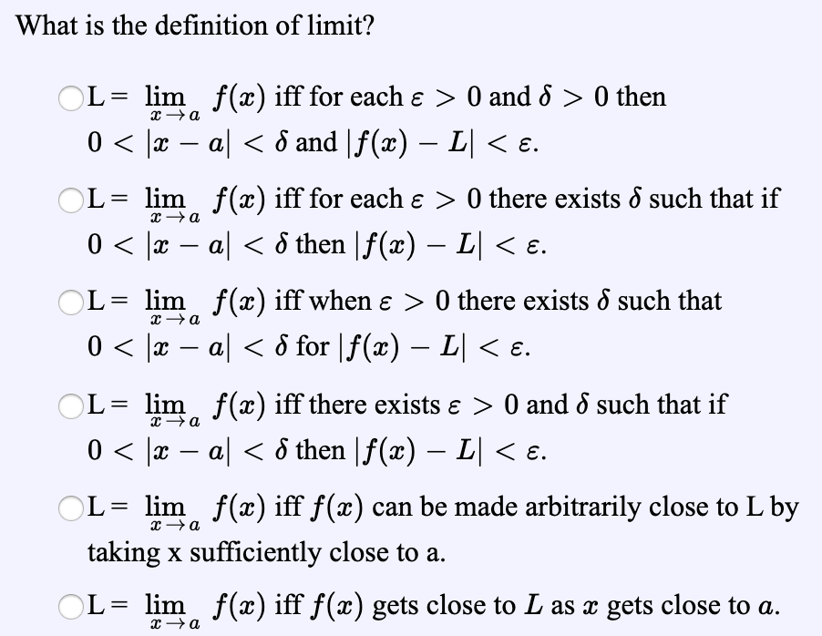 Solved What is the definition of limit? →a Xa a OL= lim f(x) | Chegg.com