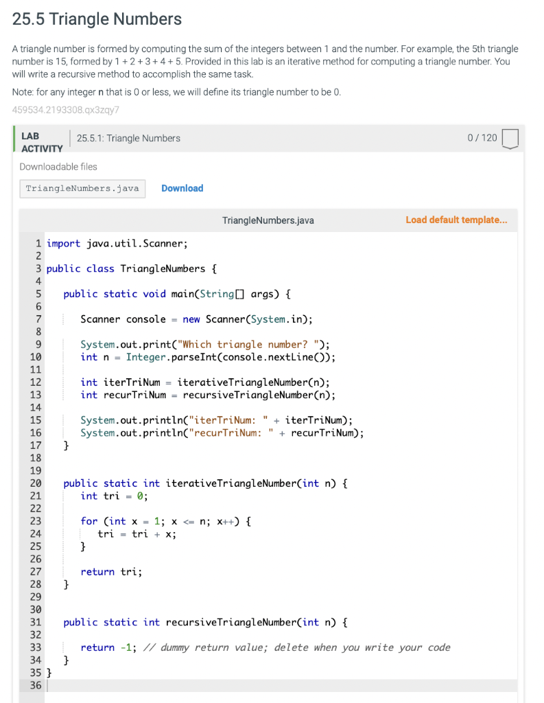 Solved 25.5 Triangle Numbers A triangle number is formed by | Chegg.com