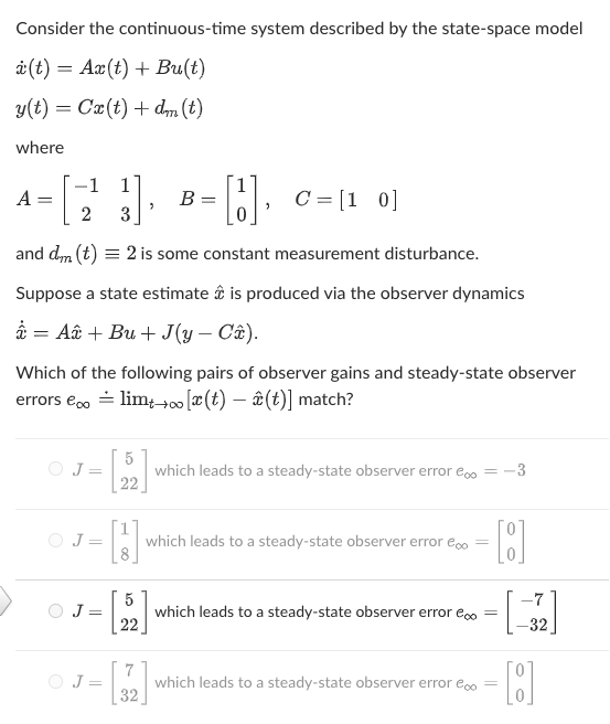 Solved Consider the continuous-time system described by the | Chegg.com