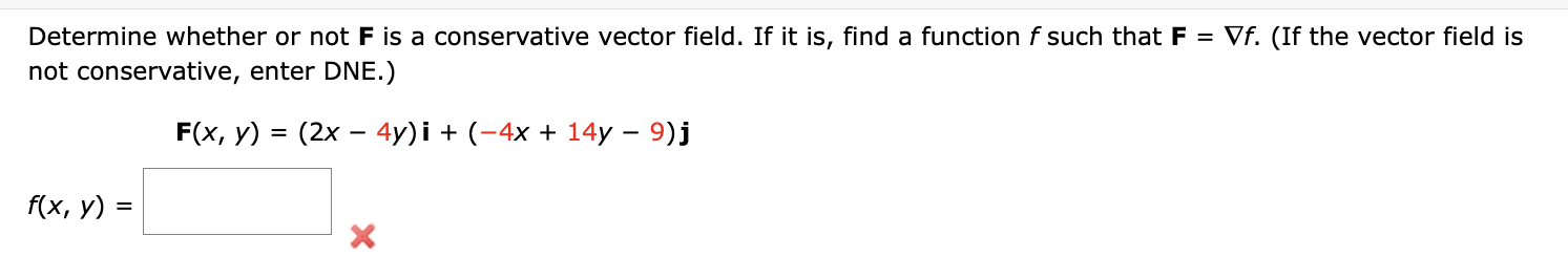 Solved Determine whether or not F is a conservative vector | Chegg.com