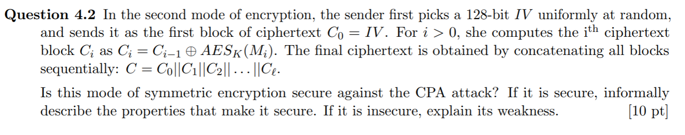 We have 128-bit AES with a key K to a plaintext | Chegg.com