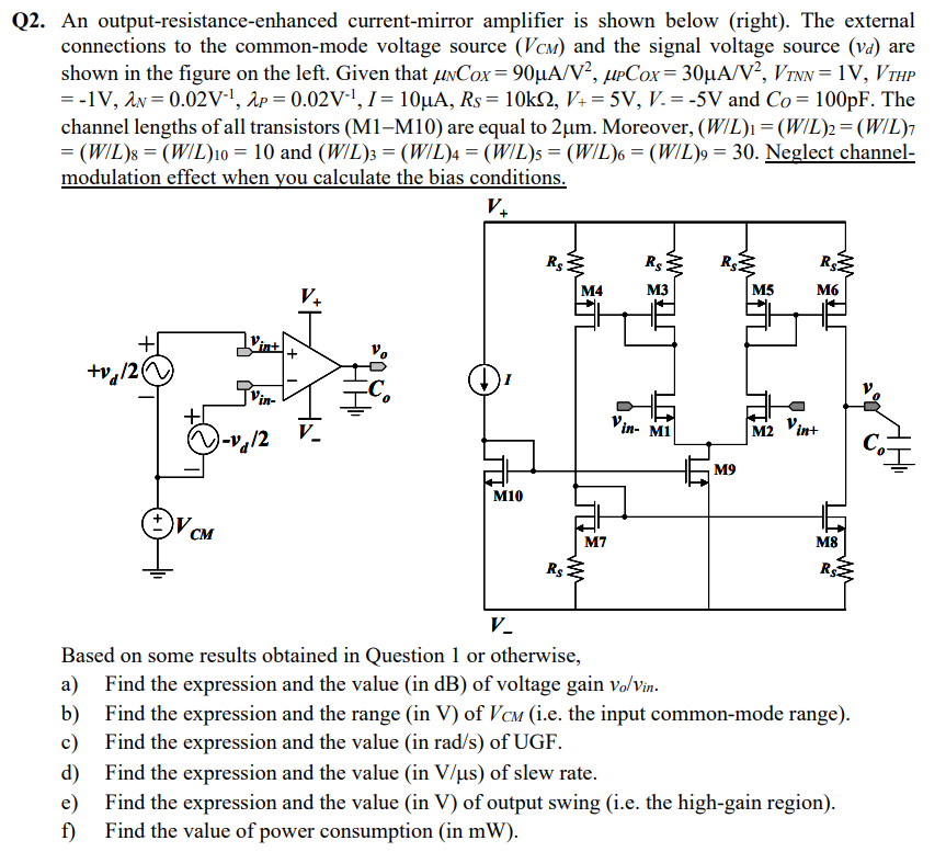 Solved 2. An output-resistance-enhanced current-mirror | Chegg.com