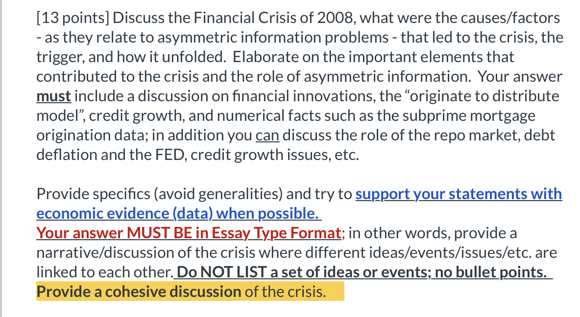 Solved [13 points] Discuss the Financial Crisis of 2008 , | Chegg.com