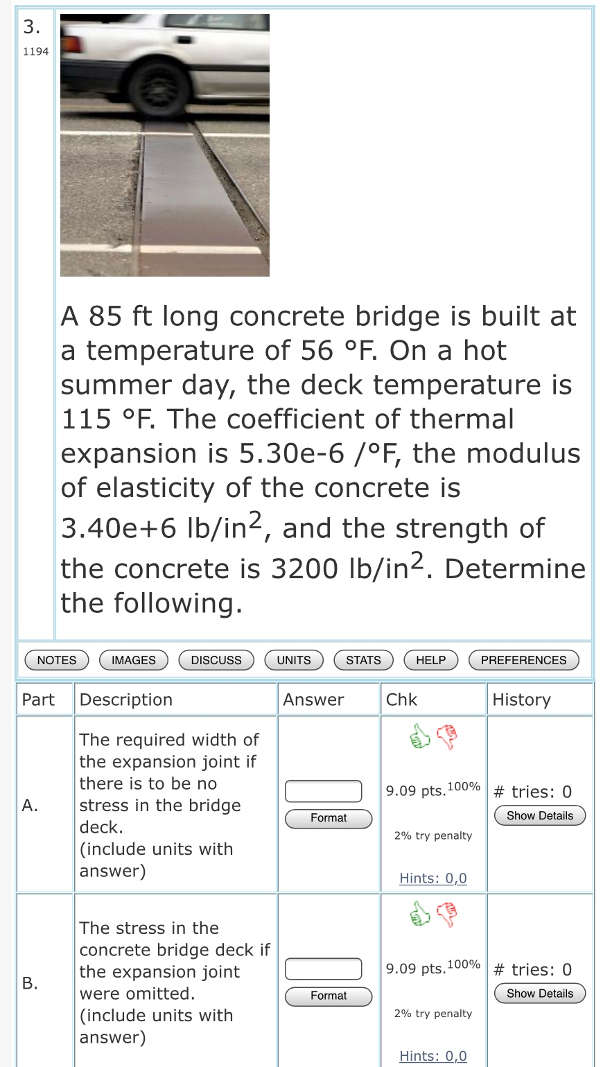 Solved 1194 A 85 ft long concrete bridge is built at a | Chegg.com