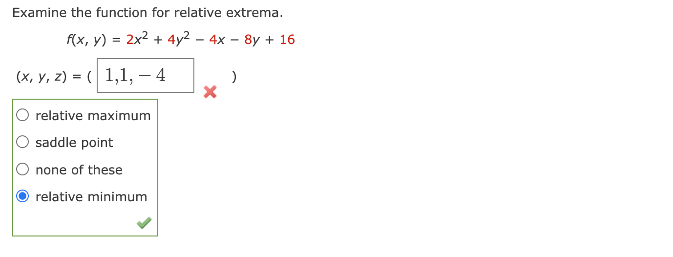 Solved Examine the function for relative extrema. | Chegg.com