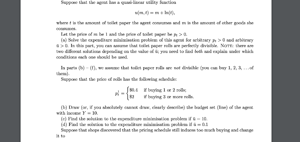 Solved Suppose that the agent has a quasi-linear utility | Chegg.com