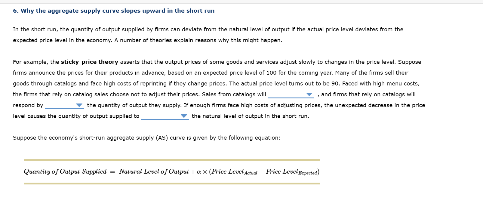 Solved 6. Why the aggregate supply curve slopes upward in | Chegg.com