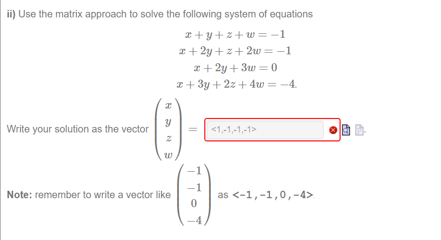 Solved ii) Use the matrix approach to solve the following | Chegg.com