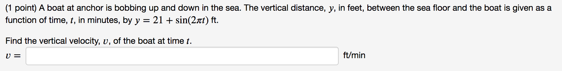 Solved (1 point) A boat at anchor is bobbing up and down in | Chegg.com