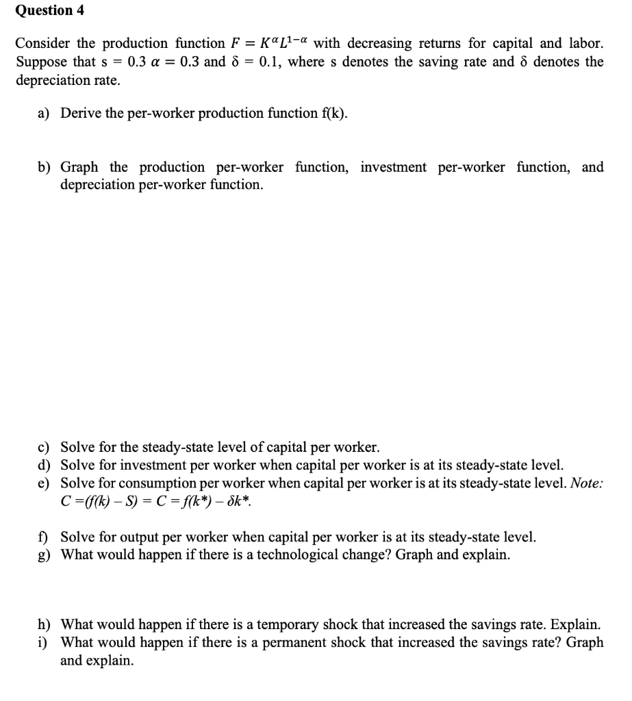 Solved Question 4 Consider the production function F = | Chegg.com