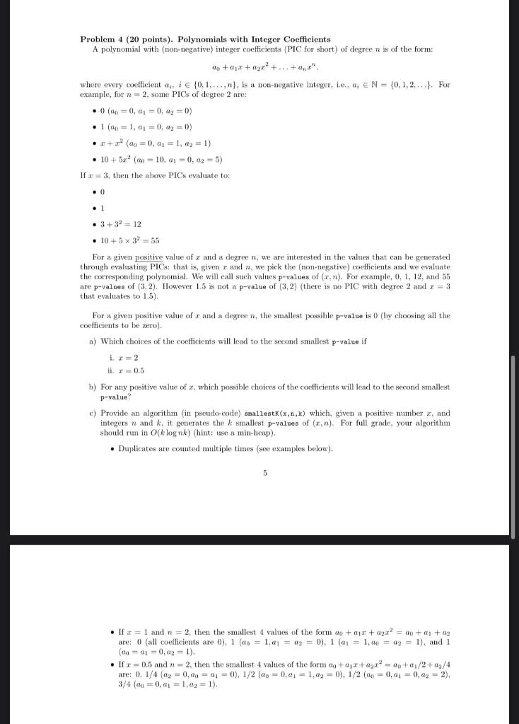 Solved Problem 4 (20 points). Polynomials with Integer | Chegg.com