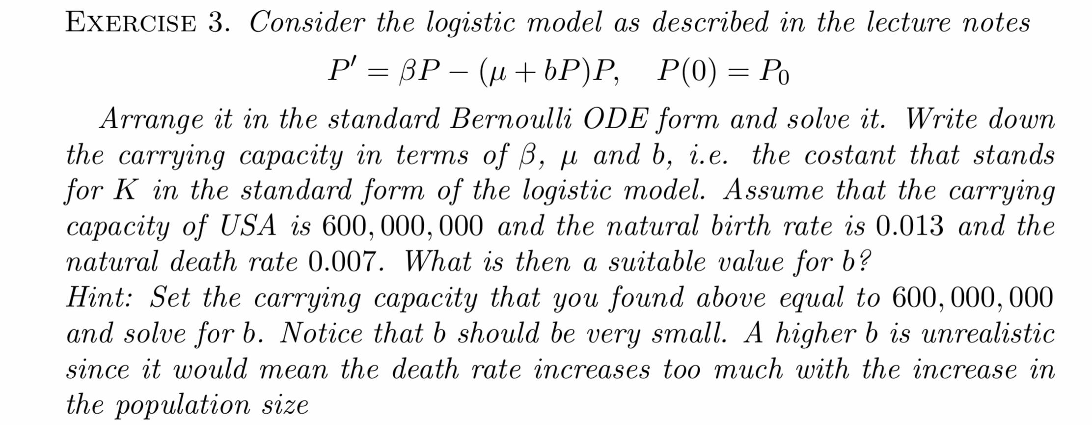 Solved EXERCISE 3. Consider the logistic model as described | Chegg.com