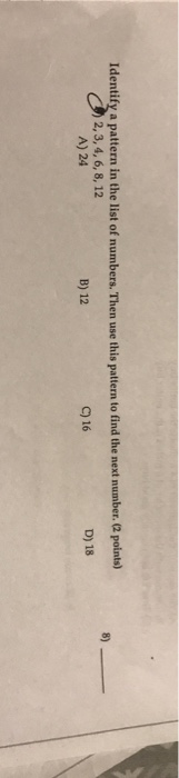 Solved Identify a pattern in the list of numbers. Then use | Chegg.com