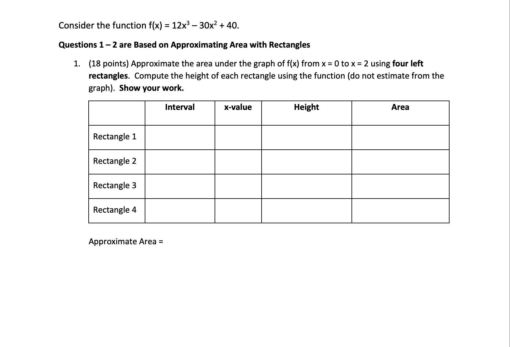 Solved Consider the function f(x)=12x3-30x2+40.Questions 1-2 | Chegg.com