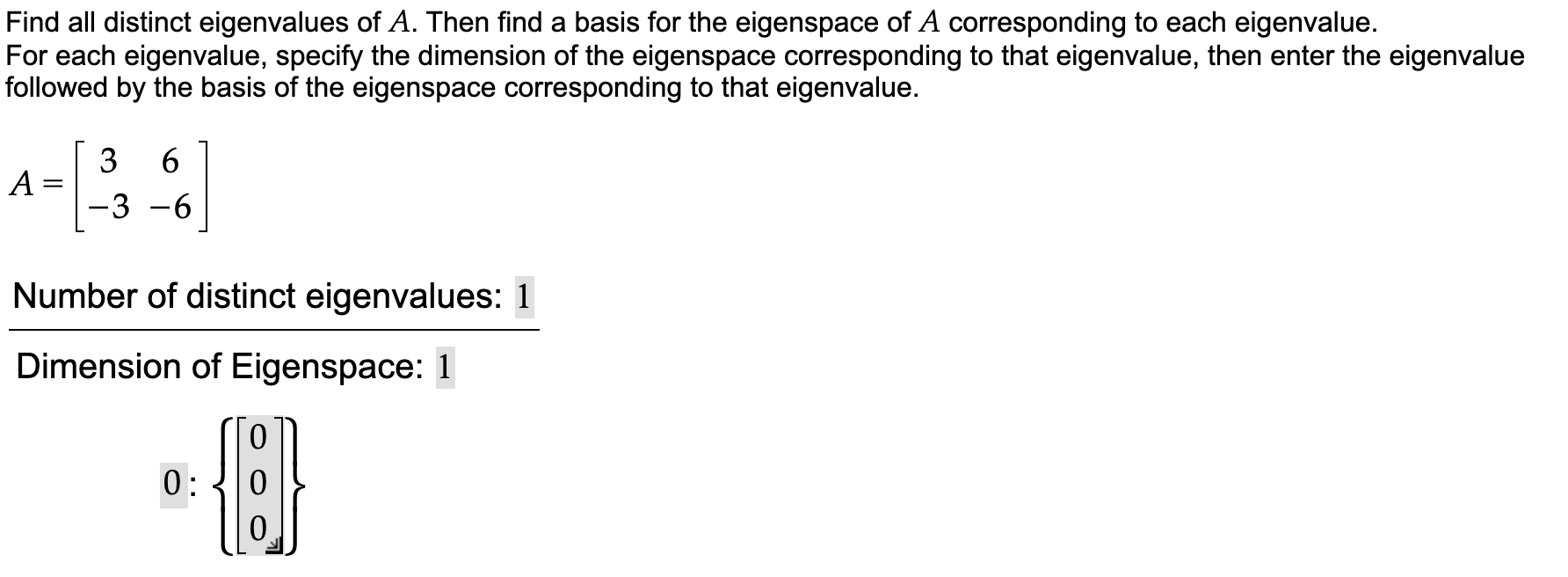 Solved Find all distinct eigenvalues of A. Then find a basis | Chegg.com