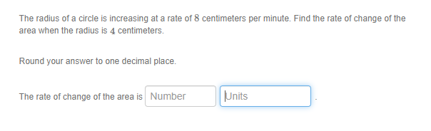 Solved The radius of a circle is increasing at a rate of 8 | Chegg.com