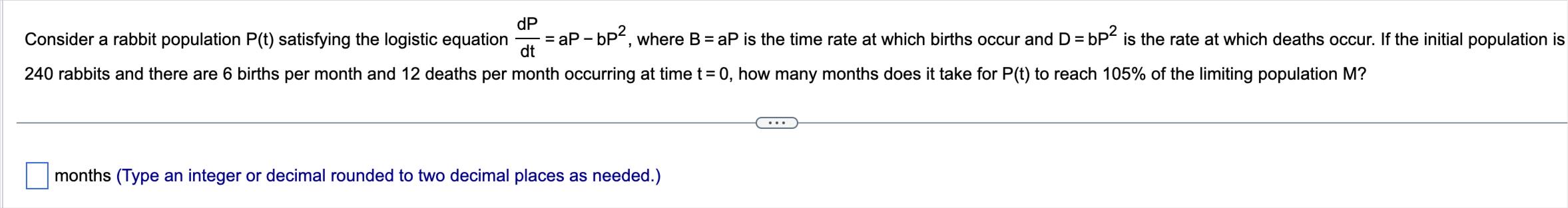 Solved Consider a rabbit population P(t) satisfying the | Chegg.com