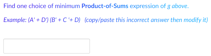 Solved Find one choice of minimum Product-of-Sums expression | Chegg.com