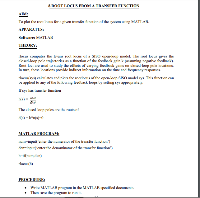 Solved 8.ROOT LOCUS FROM A TRANSFER FUNCTION AIM: To plot | Chegg.com