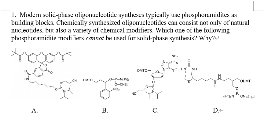 1. Modern solid-phase oligonucleotide syntheses | Chegg.com