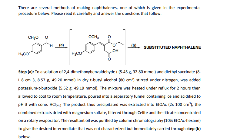 Solved There are several methods of making naphthalenes, one | Chegg.com