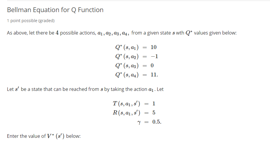 Solved Recall from lecture the Bellman Equations are V* (8) | Chegg.com