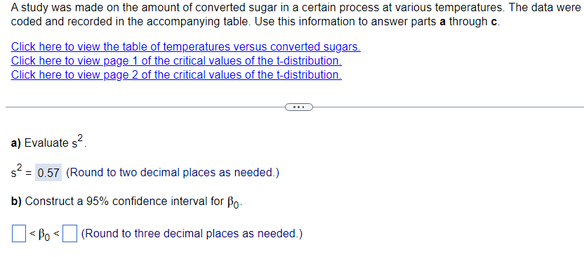 Solved A study was made on the amount of converted sugar in | Chegg.com