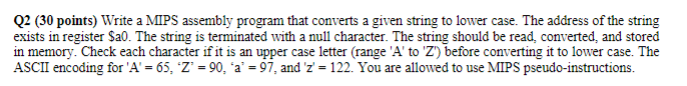Solved Q2 (30 points) Write a MIPS assembly program that | Chegg.com