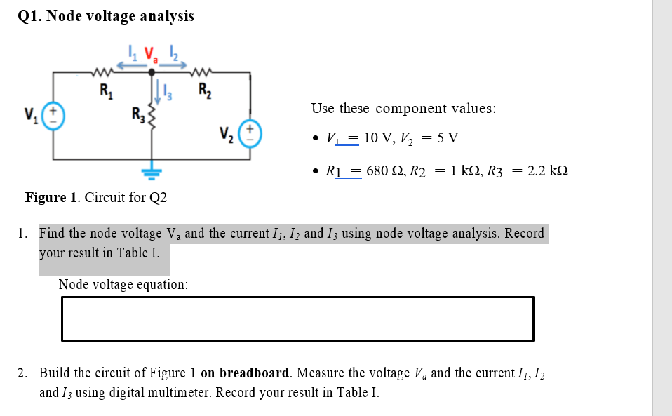 Solved Q1. Node voltage analysis Use these component values: | Chegg.com