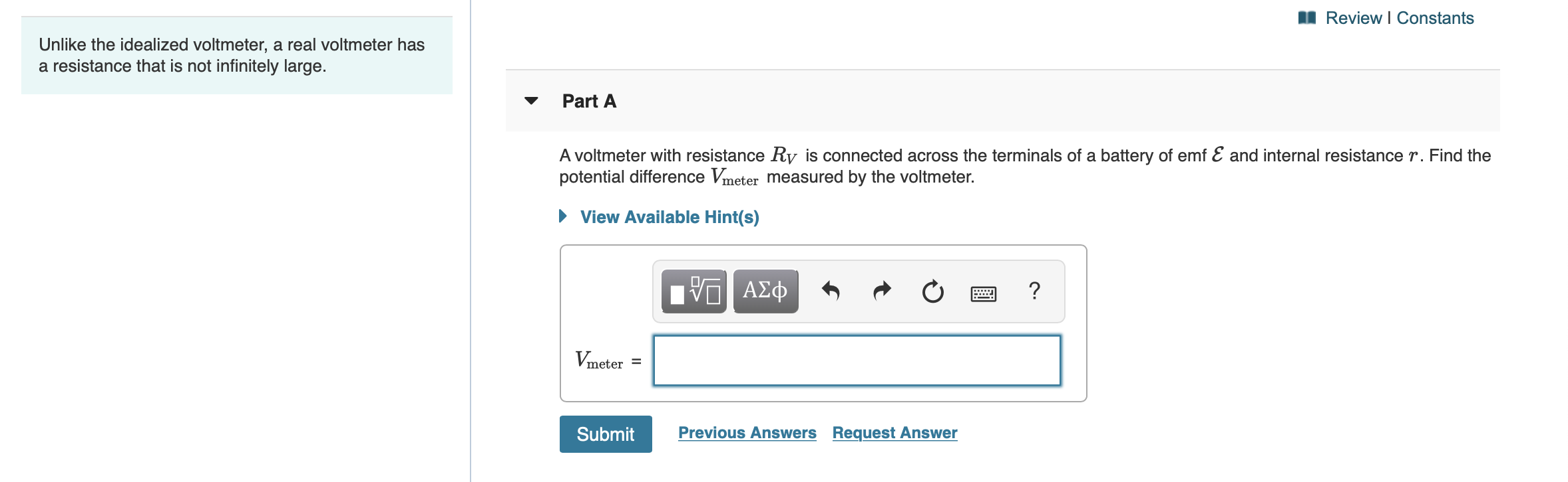 Solved Review | Constants Unlike the idealized voltmeter, a | Chegg.com