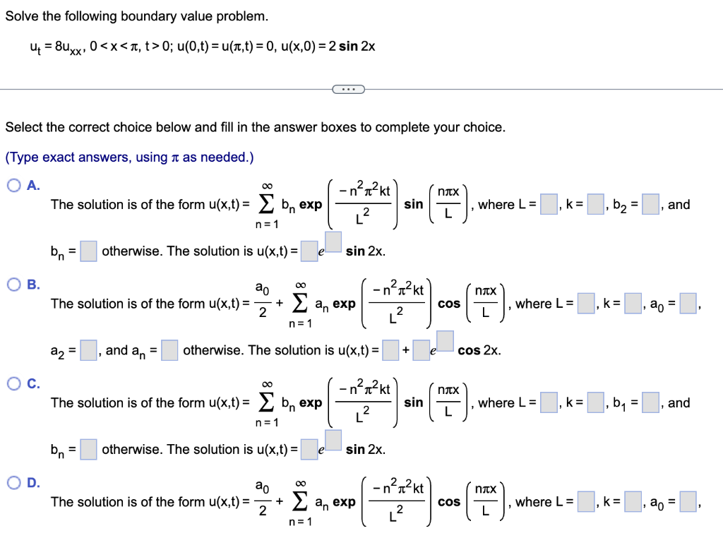 Solve the following boundary value problem. ut=8uxx,0 | Chegg.com