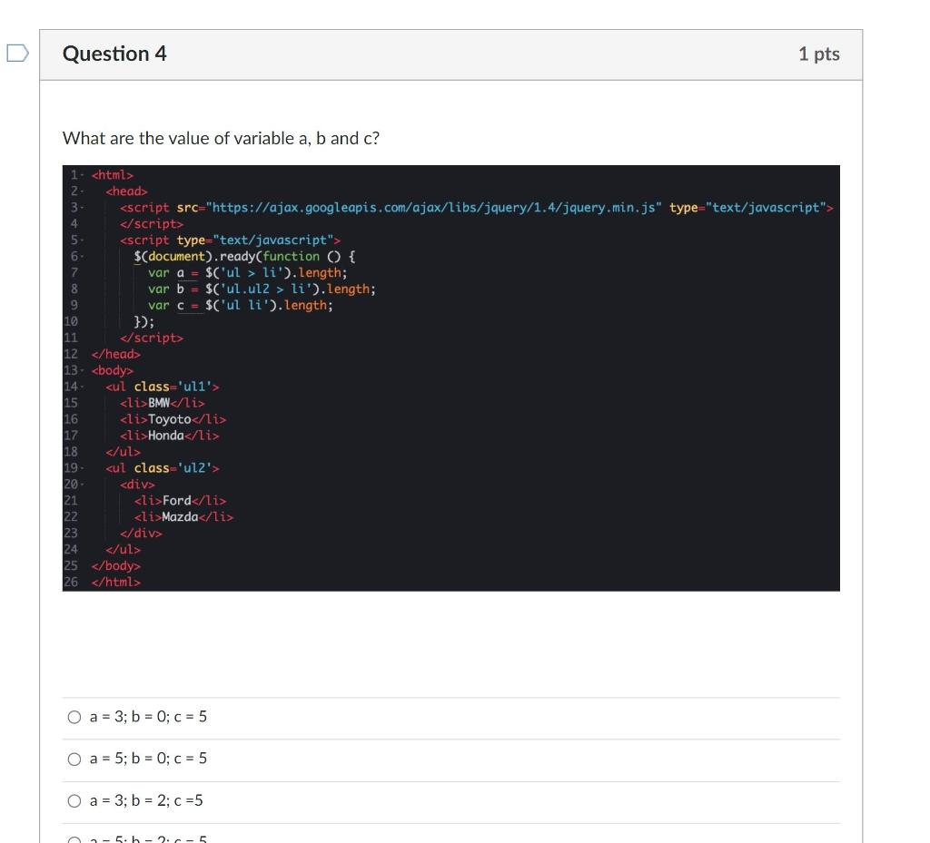 Solved Question 4 1 pts What are the value of variable a, b | Chegg.com