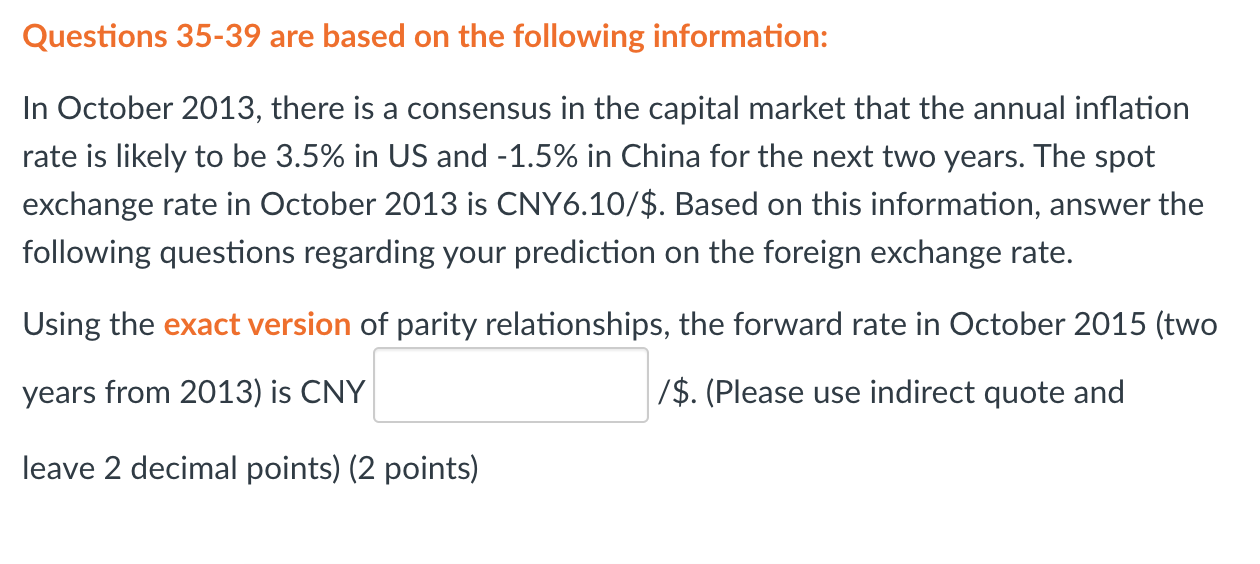 Solved Questions 35-39 are based on the following | Chegg.com