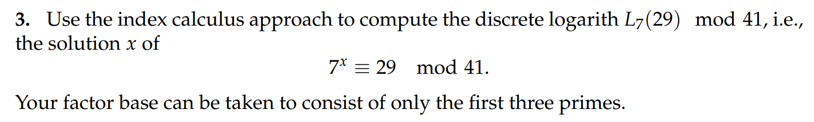 Solved 3 Use The Index Calculus Approach To Compute The