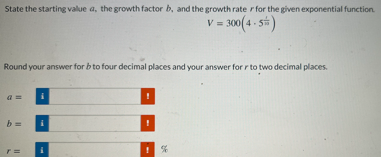 Solved State the starting value a, the growth factor b, and | Chegg.com