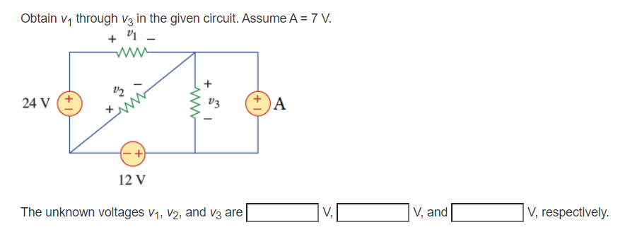 Solved Obtain v1 through v3 in the given circuit. Assume A = | Chegg.com