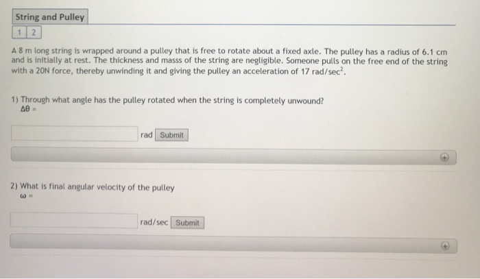 Solved String and Pulley A 8 m long string is wrapped around | Chegg.com